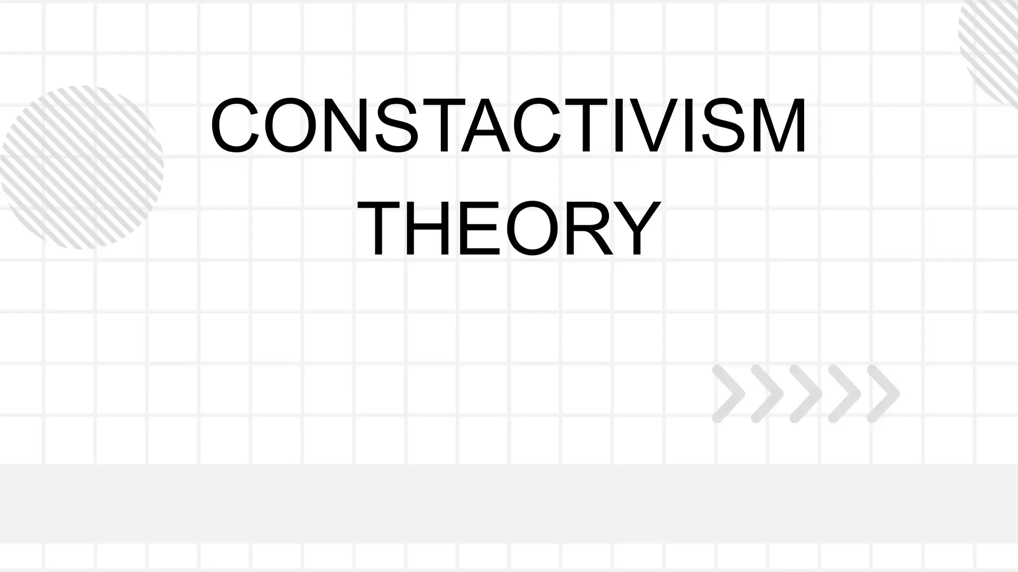 Constractivism Theory.pptx
