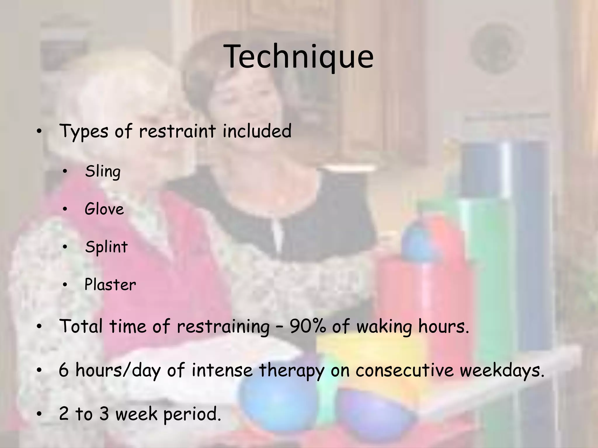 Constrained induced movement therapy | PPTX
