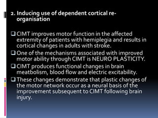 CONSTRAINT INDUCED MOVEMENT THERAPY(CIMT).pptx