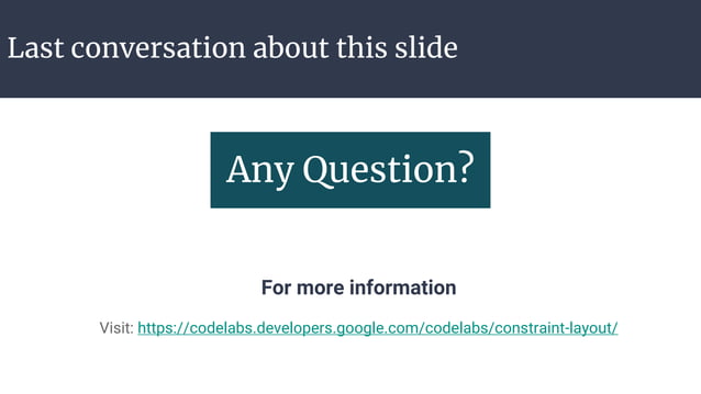 Constraint Layout Cutting Edge Android Layout Design Ppt