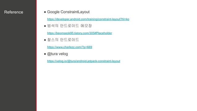 Android Constraintlayout Ppt