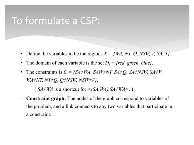 Constraint satisfaction problems (csp) | PPTX