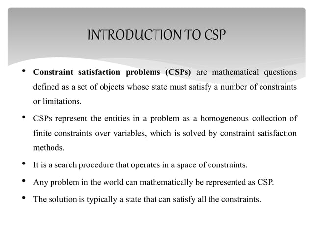 Constraint satisfaction problems (csp) | PPTX