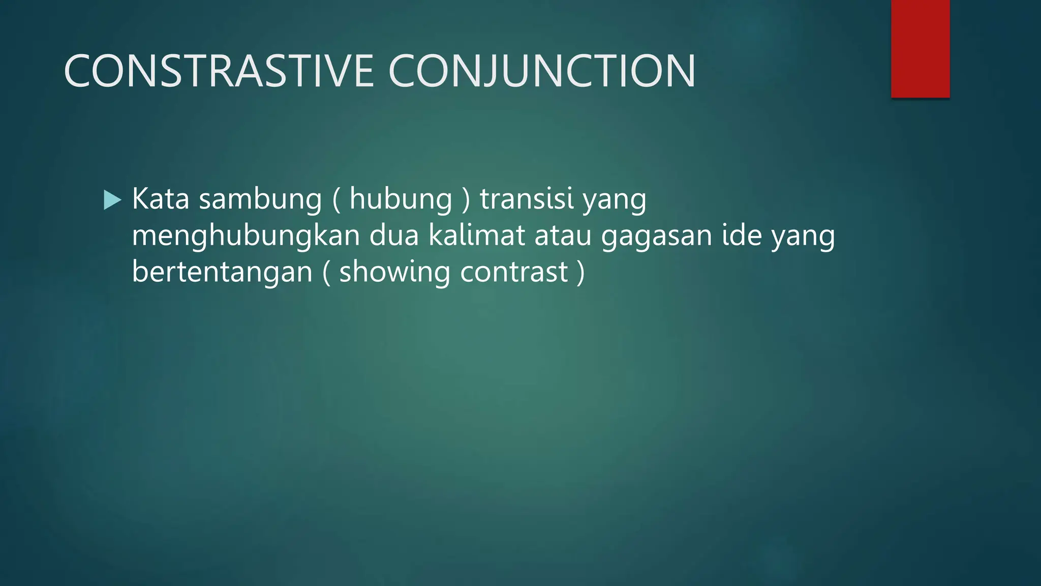 pengertian dan fungsi CONSTRASTIVE CONJUNCTION.pptx