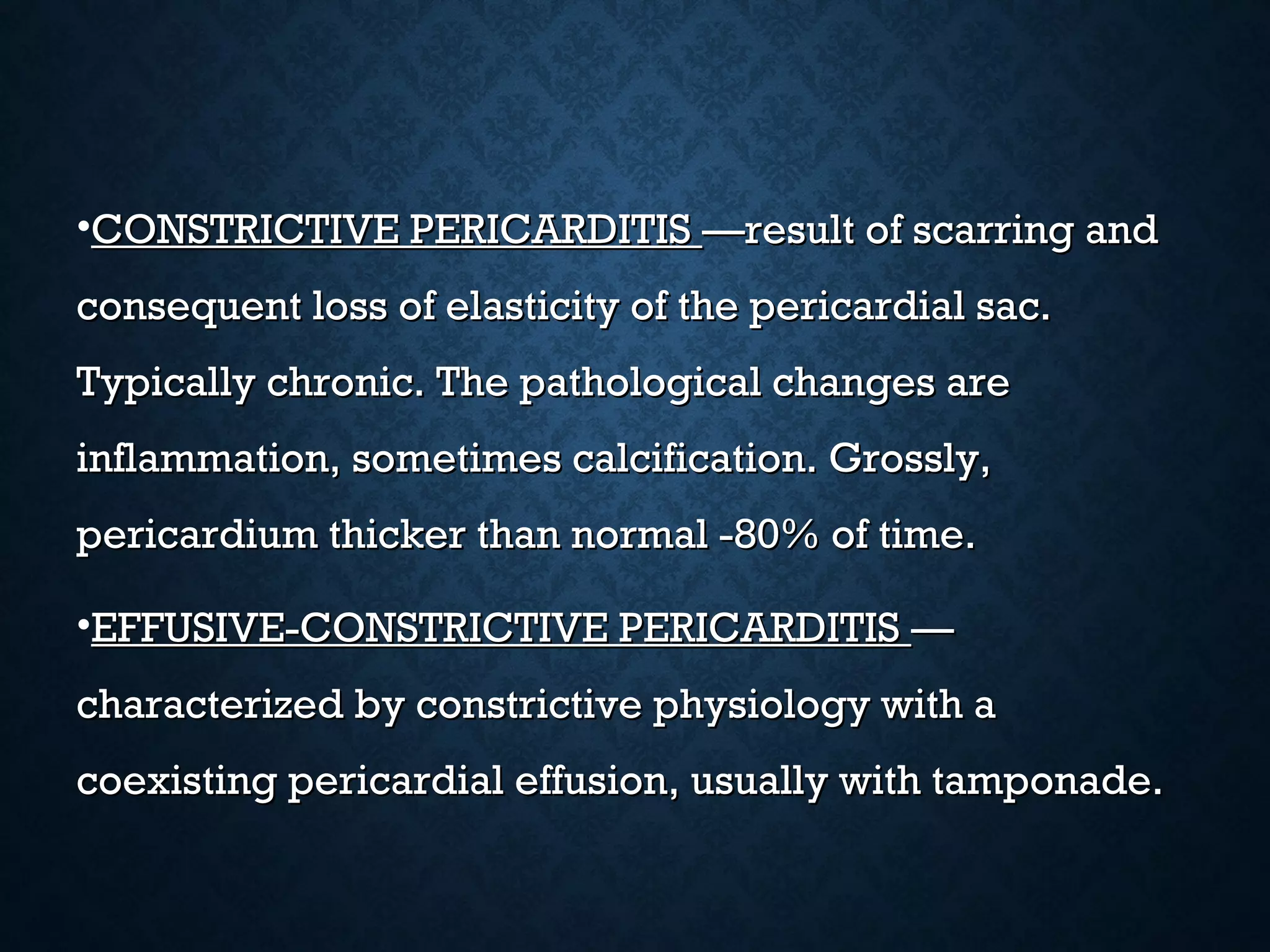 Constrictive pericarditis | PPT