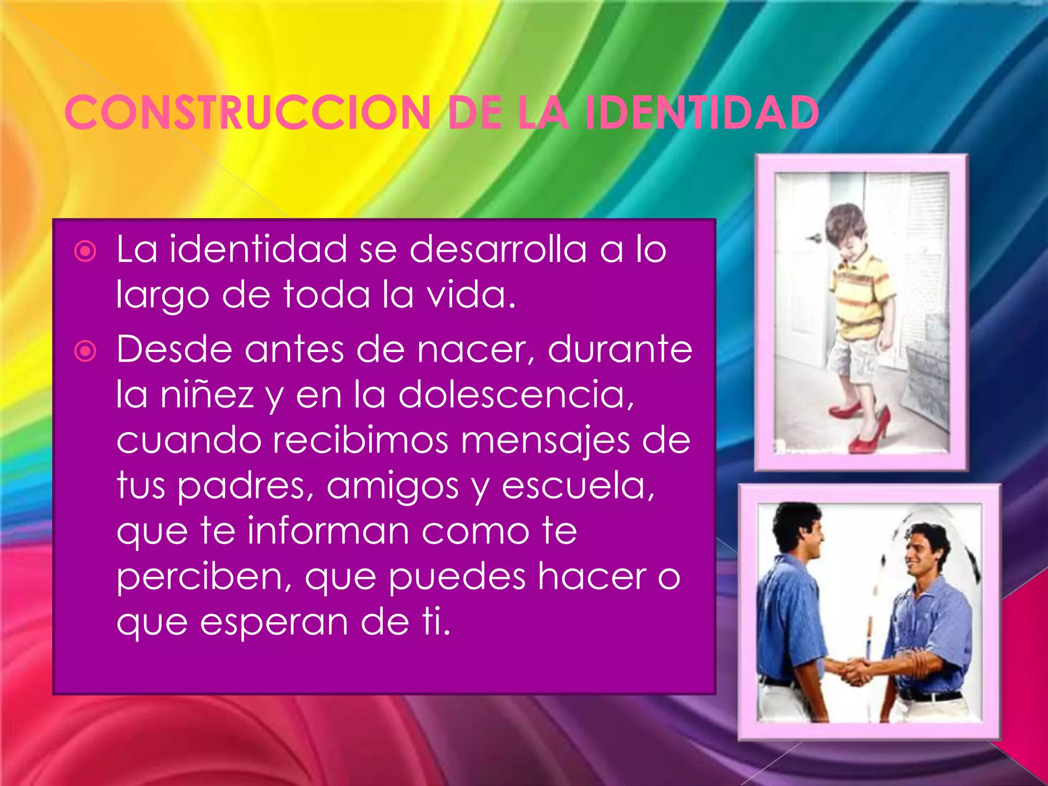Construccion de la identidad y autoestima | PPTX