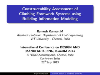 Constructability Assessment of Climbing Formwork Systems using Building Information Modeling | PPT