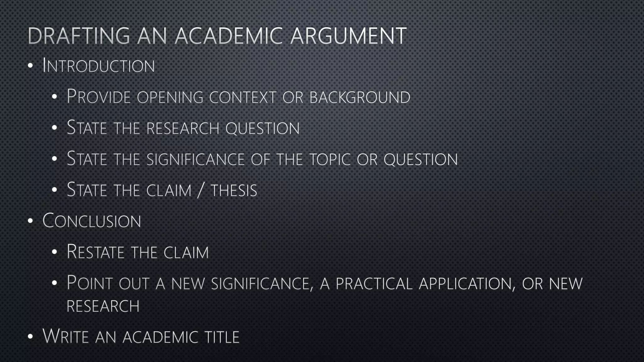 Constructing an academic argument | PPT Constructing an academic argument | PPT