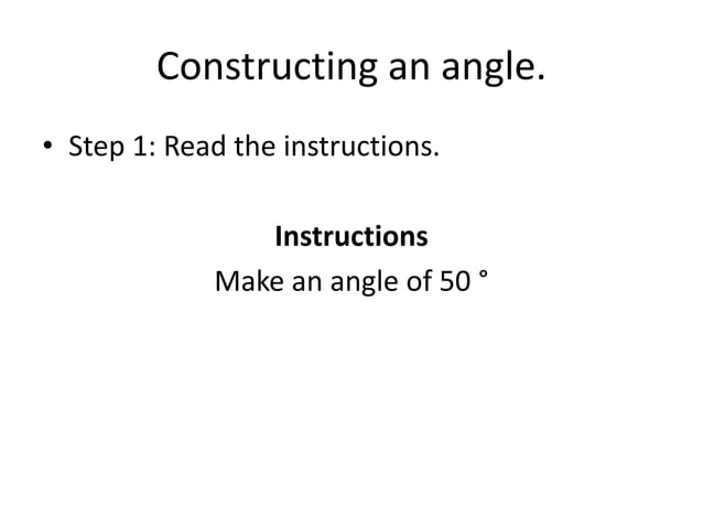 Constructing an angle or triangle using a protractor | PPTX Constructing an angle or triangle using a protractor | PPTX