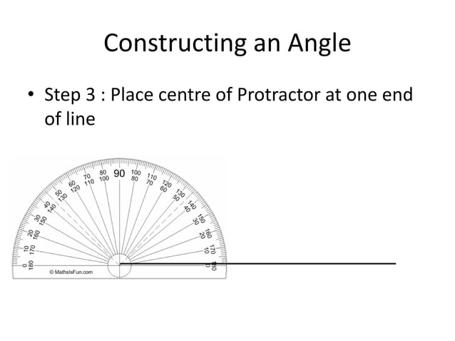 Constructing an angle or triangle using a protractor | PPTX
