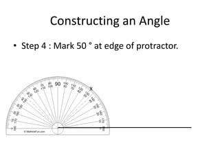 Constructing an angle or triangle using a protractor | PPTX
