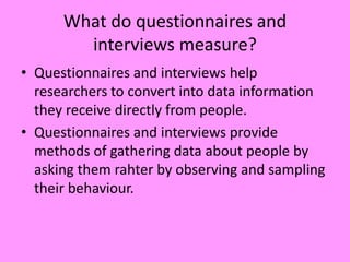 Constructing and using questionnaires and interview schedules | PPTX