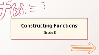 Constructing and Interpreting Linear Functions for Grade 8 Mathematics ...
