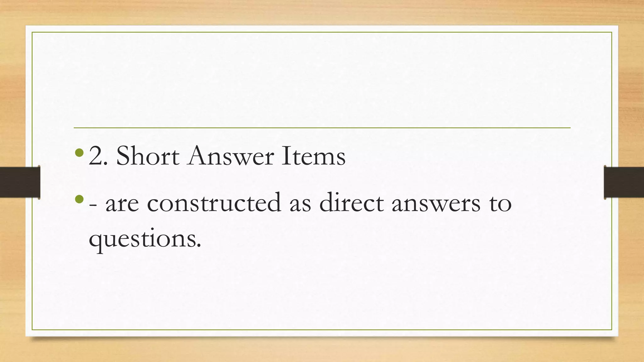 Constructing Objective Supply Type of Items | PPTX Constructing Objective Supply Type of Items | PPTX