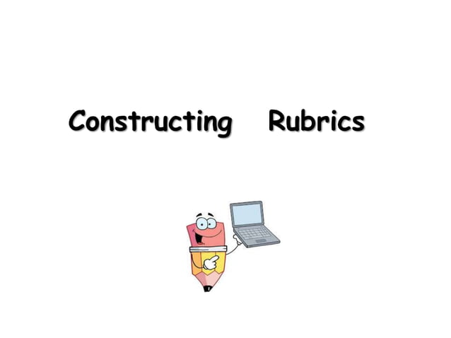 Constructing rubrics to assess productive skills | PPT | Educational ...