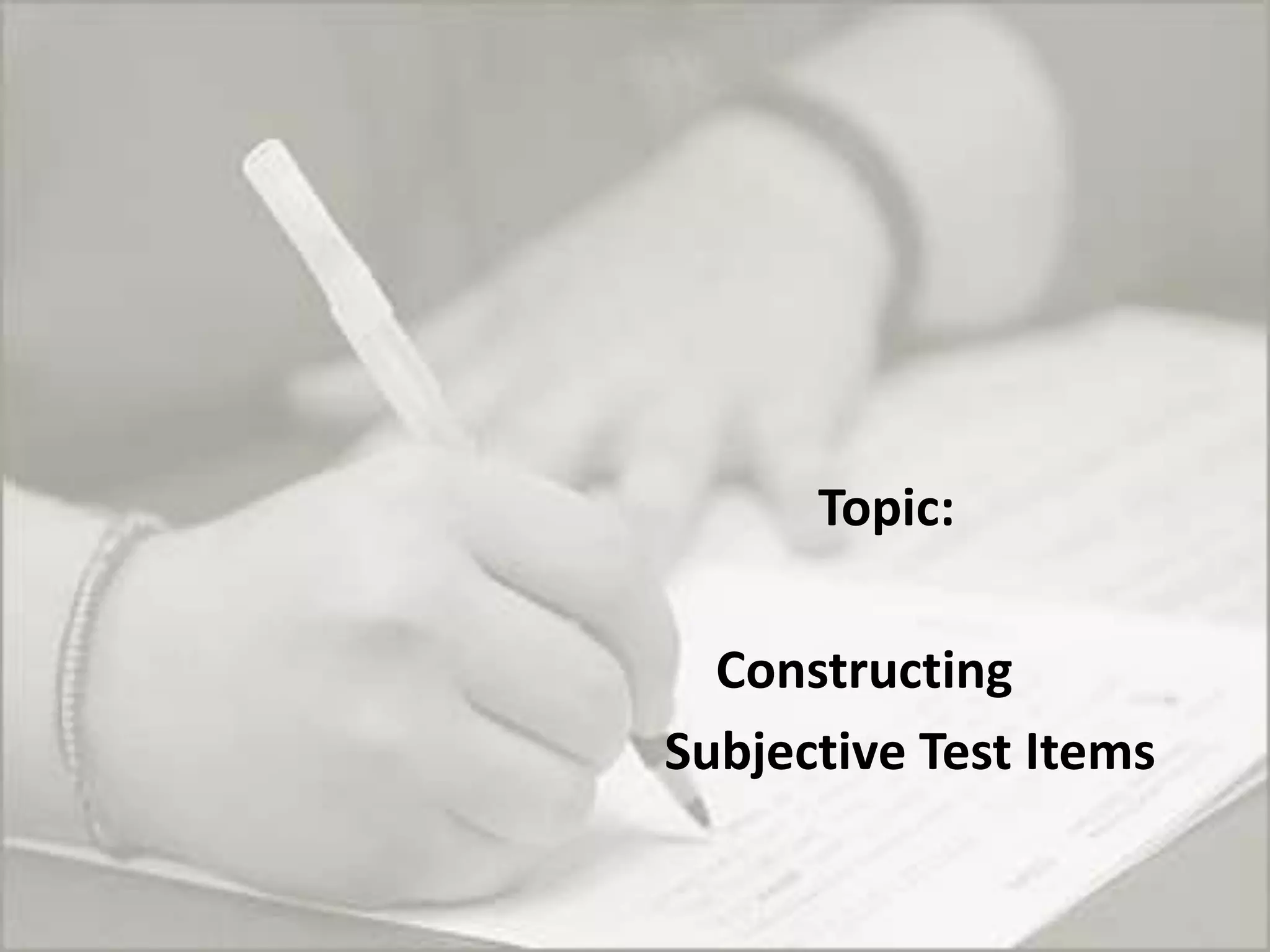 Constructing subjective test items | PPTX | Standardized Testing ...