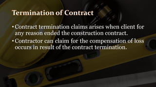 Construction Claims Explained | PPTX