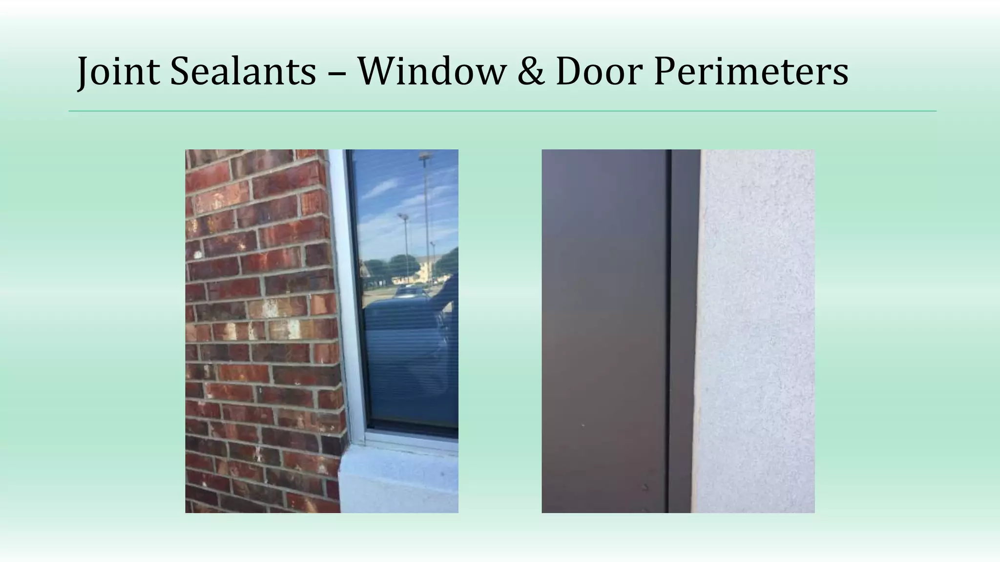 Construction Joint Sealants: A Critical Part of Building Envelope Performance | PPTX