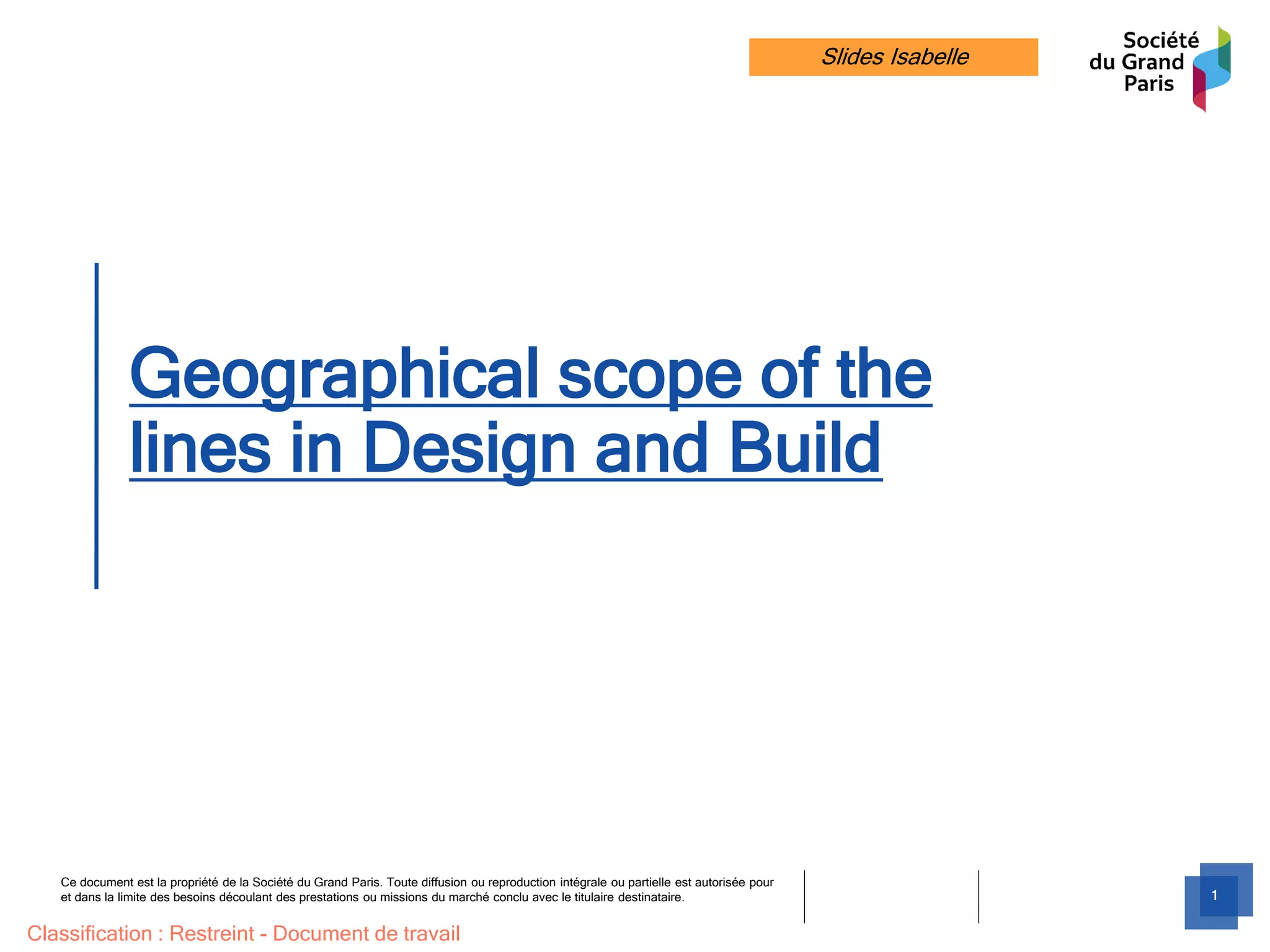 Geographical scope of the lines in Design and Build - B.Dupuis ...