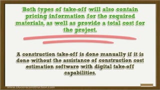 Construction takeoff-methods | PPTX