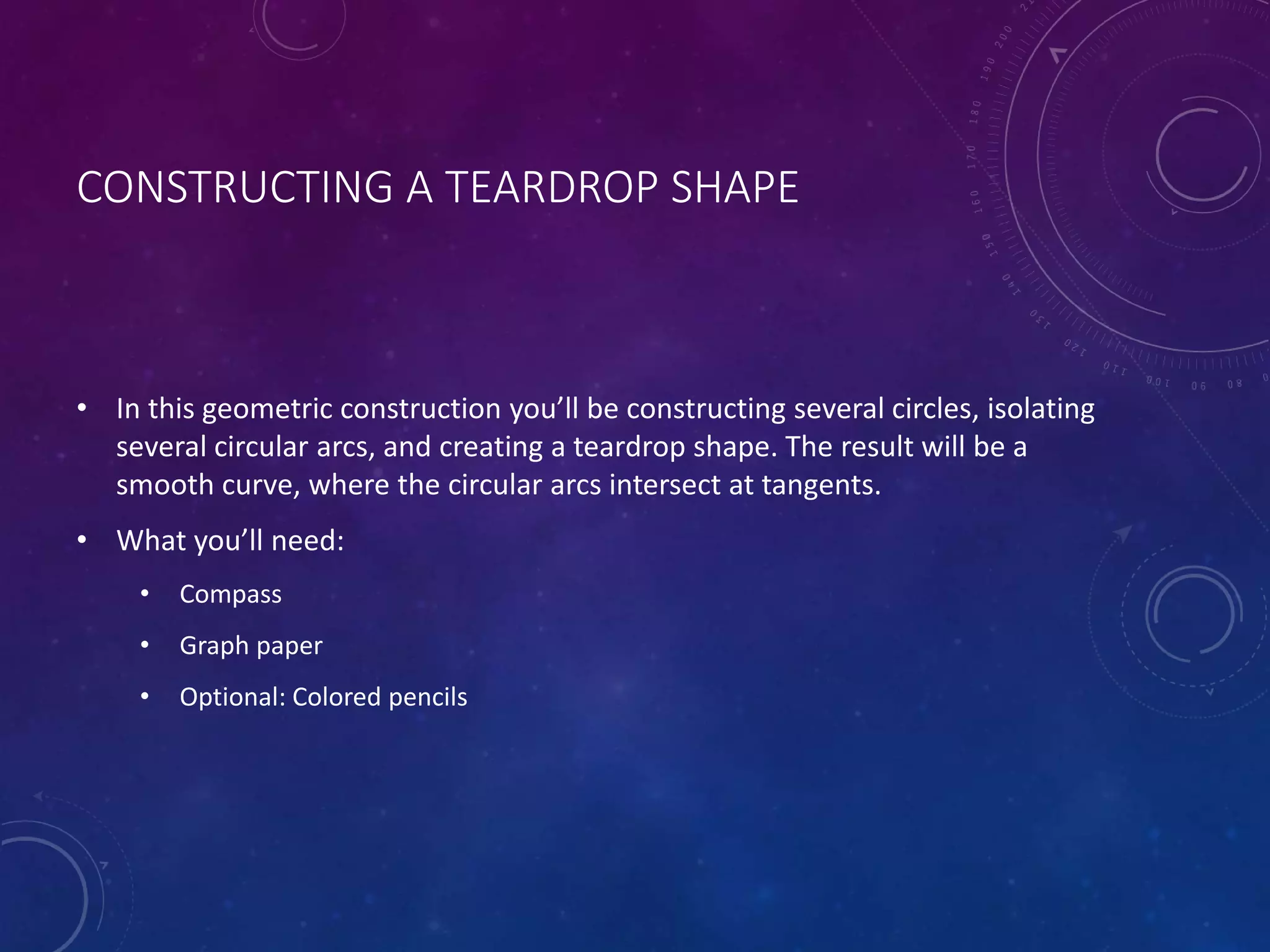 Geometric Construction: Creating a Teardrop Shape | PPTX