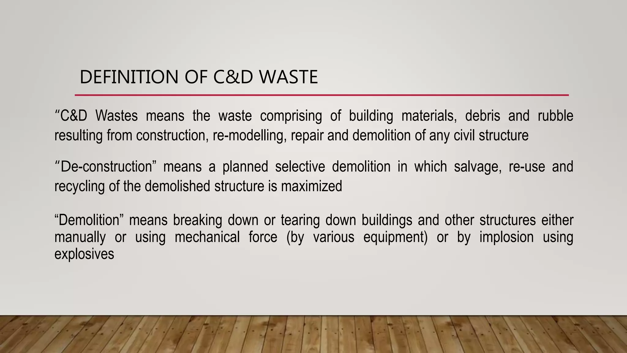 Construction and Demolition Waste Management.pptx