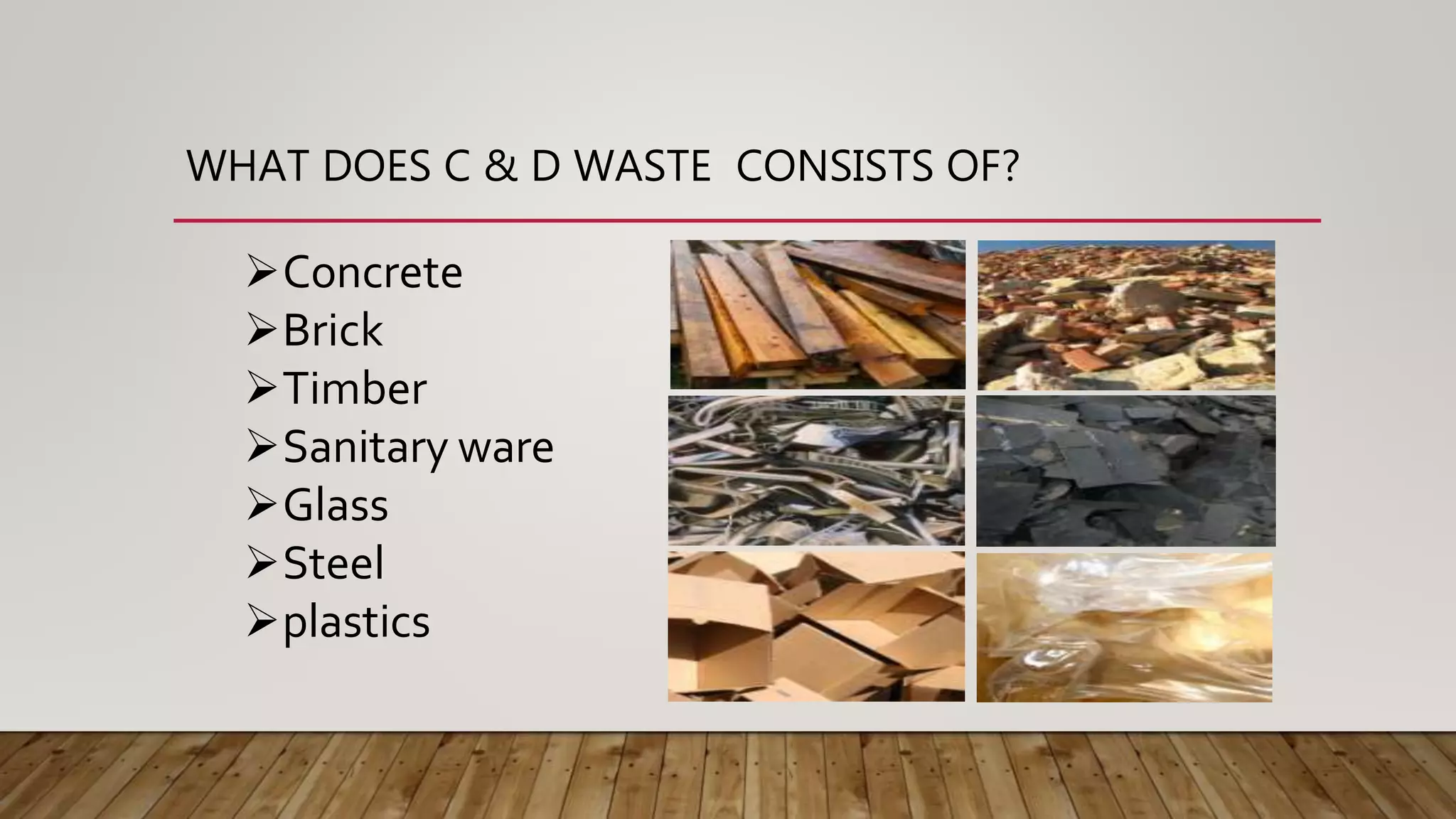 Construction and Demolition Waste Management.pptx