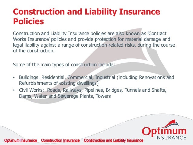 Construction and Liability Insurance