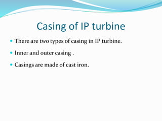 Construction and manufacturing of steam turbine | PPTX
