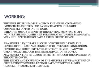Construction and working of silverson emulsifier | PPTX