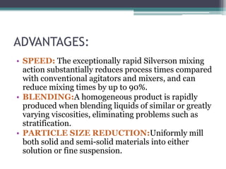 Construction and working of silverson emulsifier | PPTX