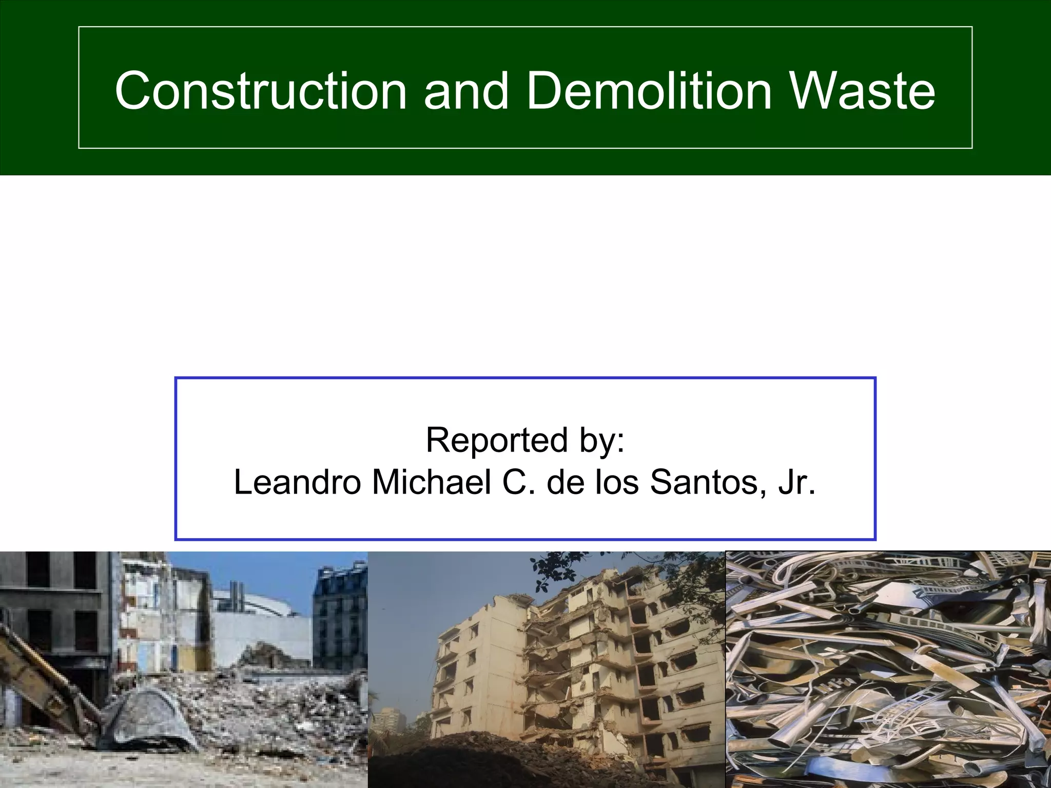 Construction & demolition waste | PPT