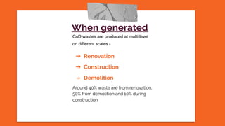 Construction demolition waste | PPTX
