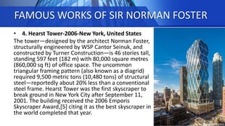 Sir Norman foster and Top 5 World Architects | PPTX