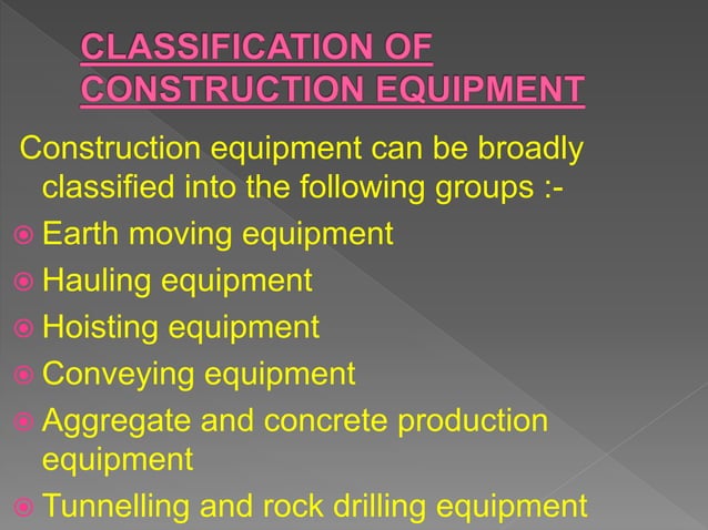 Construction equipment | PPTX