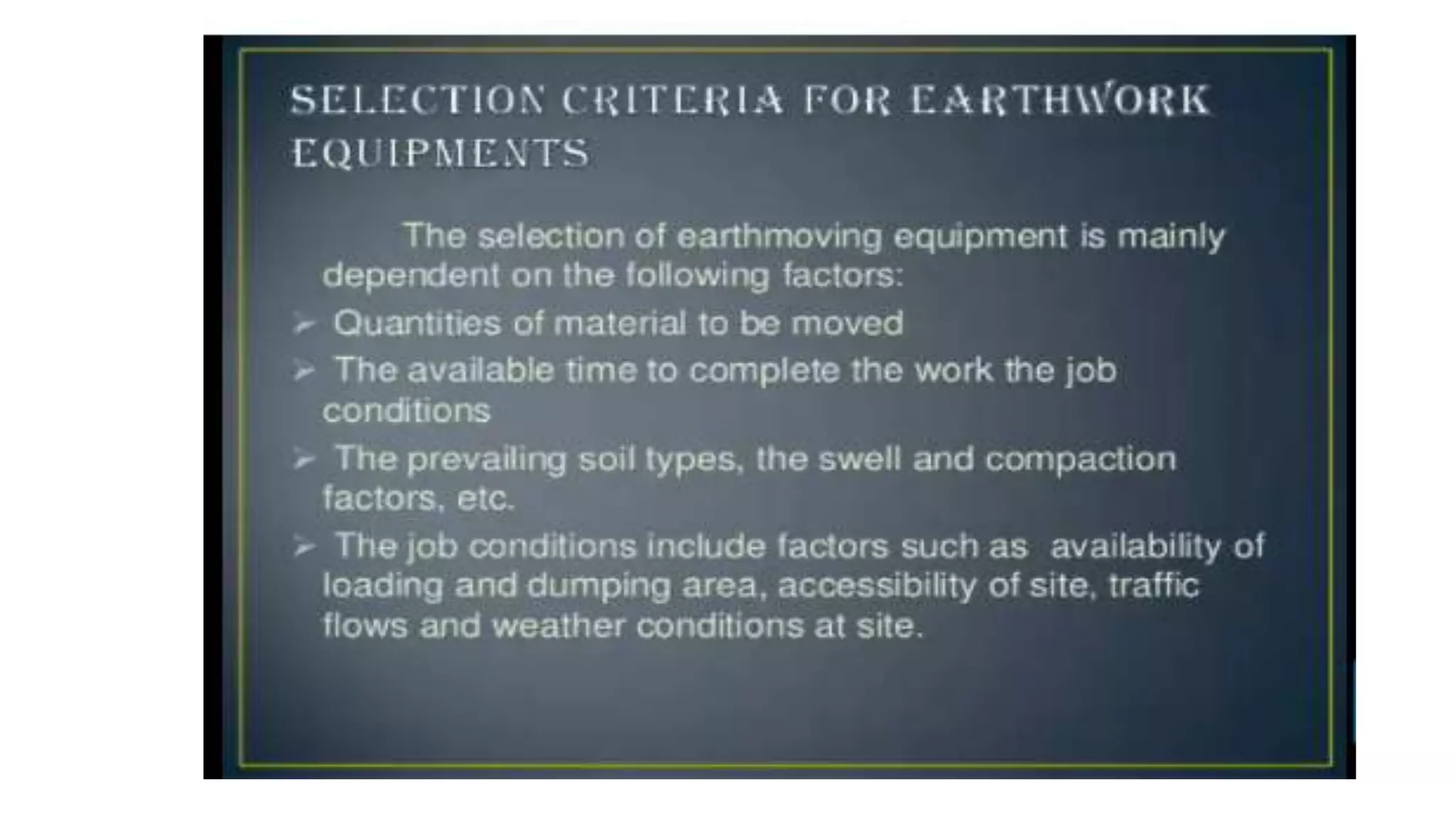 Construction equipment- classification, factors affecting its selection.pptx