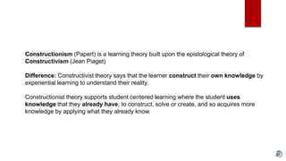 Constructionism | PPTX | Education