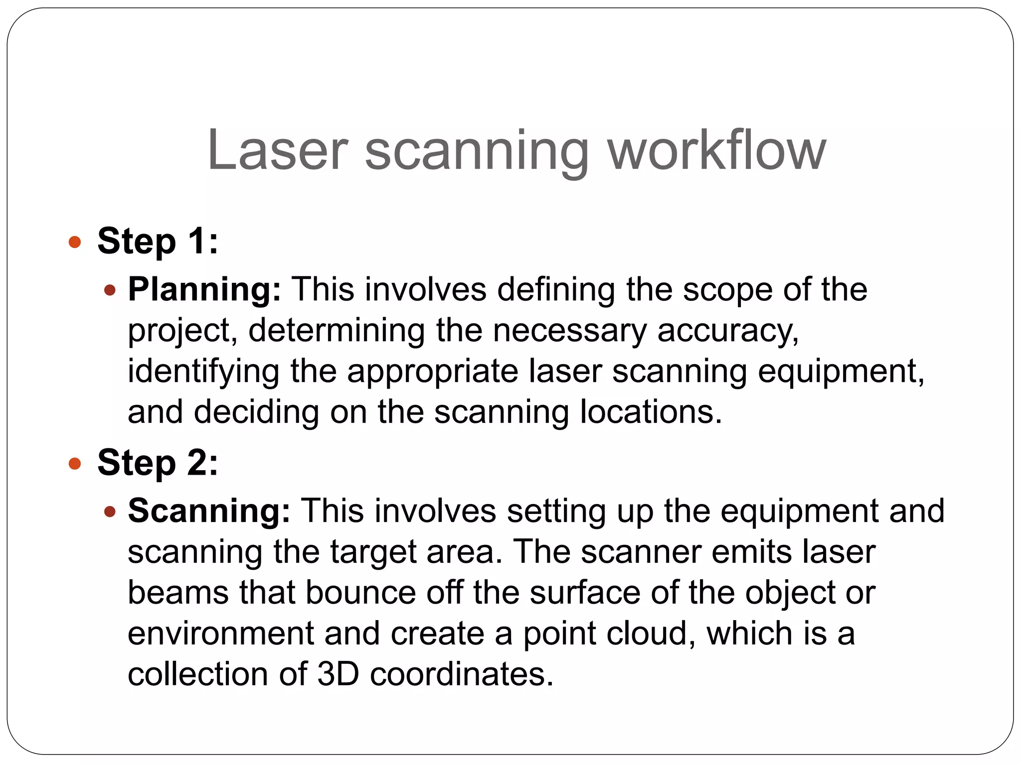 Construction laser scanning: valuable technology in the construction ...