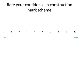 Construction mark scheme | PPTX