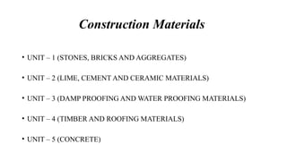 20CE304-Construction Materials notes.pptx