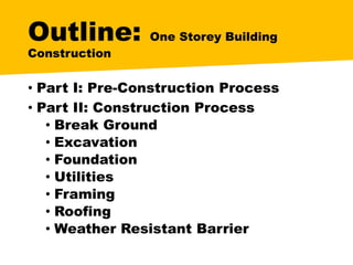 One Storey Building Construction (Pre-Construction Process) | PPTX