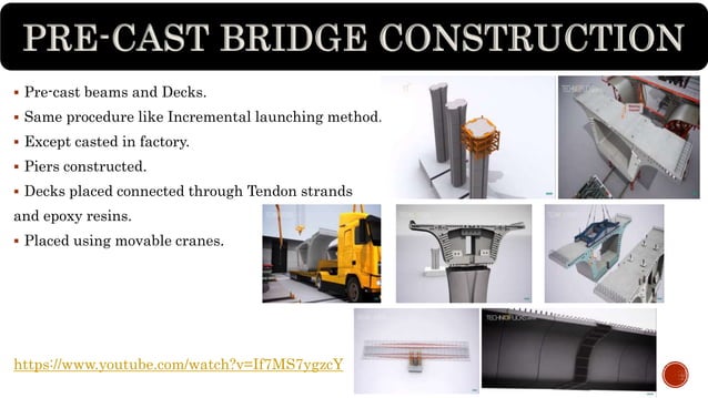 Construction methods of Bridges and its types | PPTX