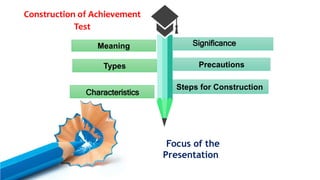 Construction of Achievement Test | PPTX