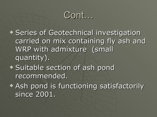 Construction of an ash pond with wrp, | PPT