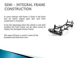 Construction of conventional, semi integral & integral type vehicles | PPTX