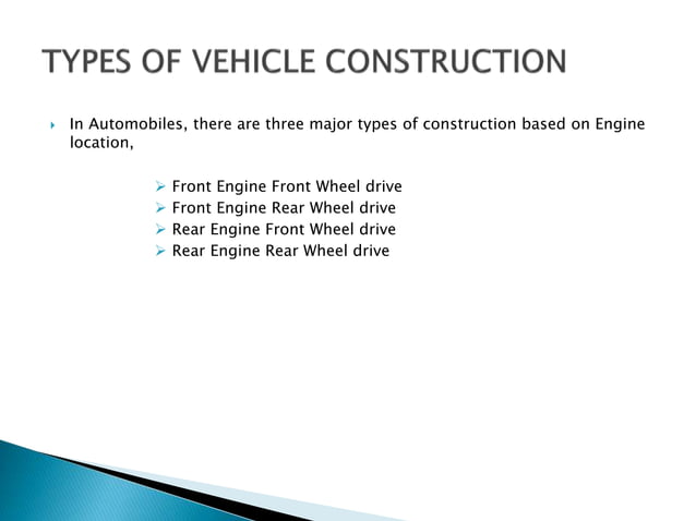 Construction of conventional, semi integral & integral type vehicles ...