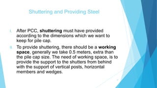 pile foundation and pile cap presentation | PPTX