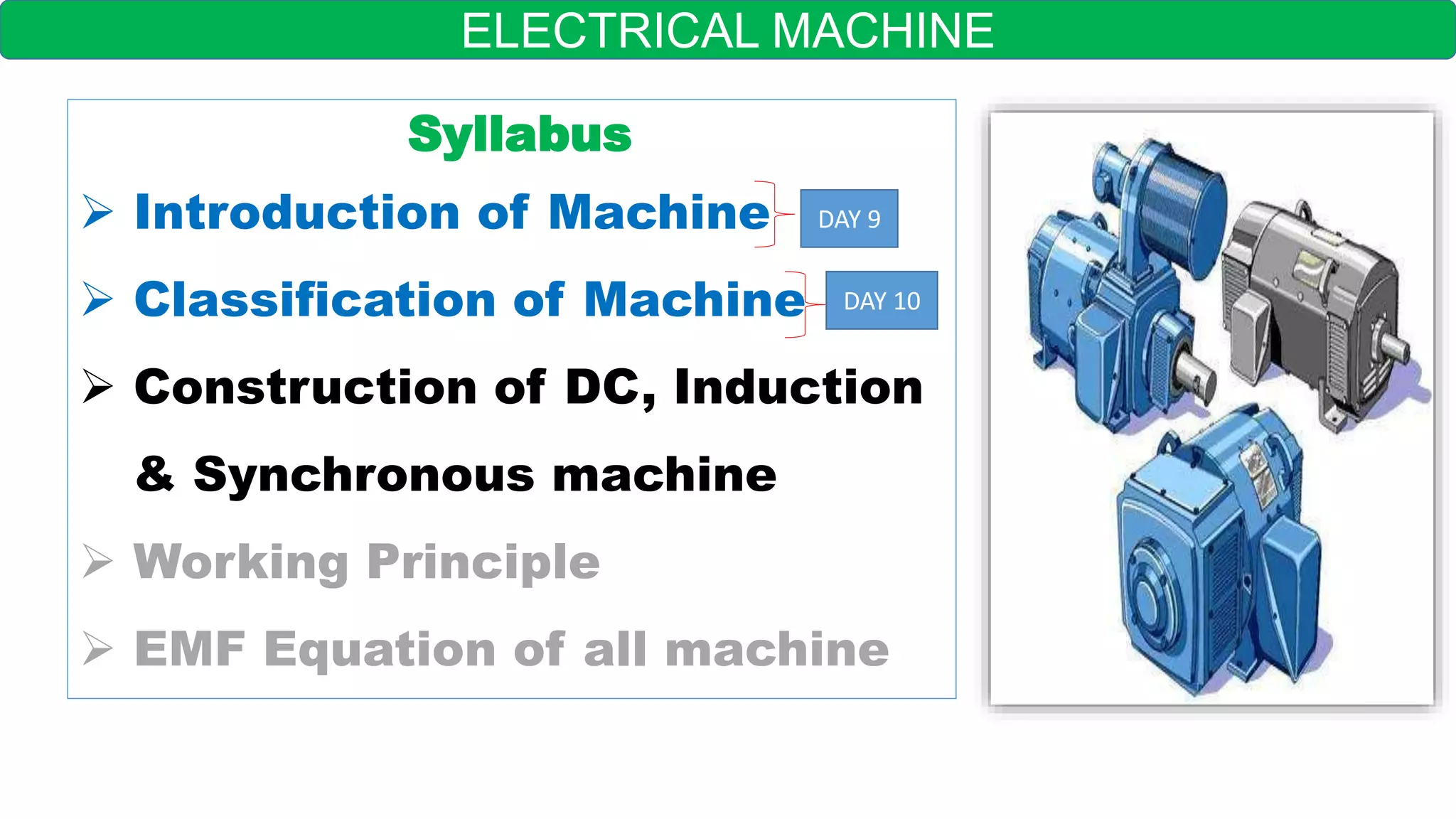 CONSTRUCTION OF DC MACHINE, INDUCTION MACHINE & SYNCHRONOUS MACHINE|DAY ...