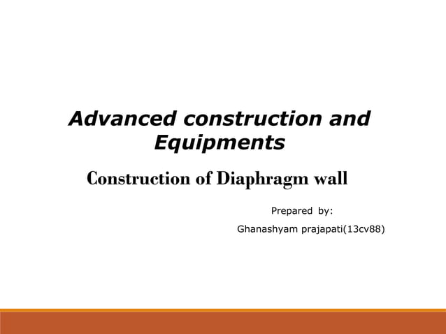 Construction of diaphragm wall | PPT | Chemistry | Science