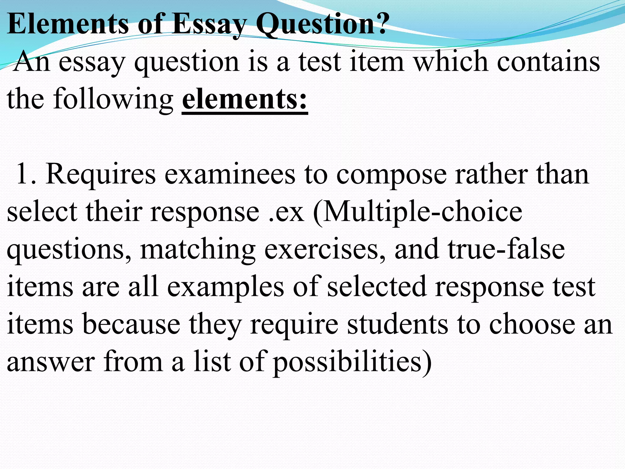 Construction of essay type questions ppt.pptx